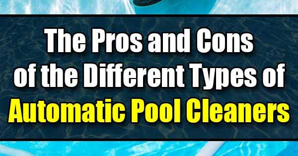 So Long, Pool Boy! The Pros and Cons of the Different Types of ...